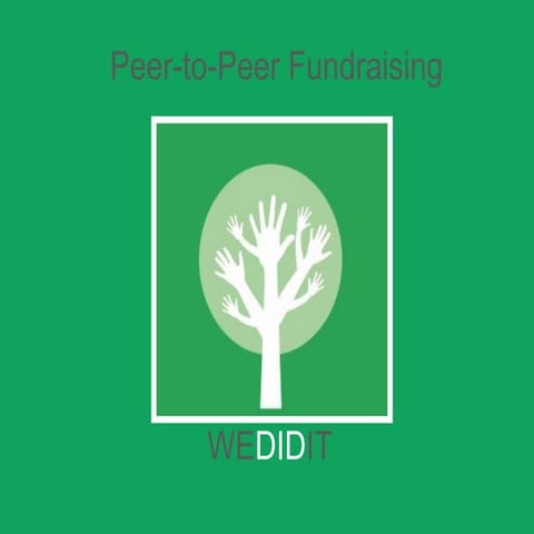Peer-to-Peer Fundraising (P2P) | PDF