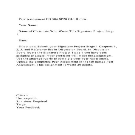 · Peer Assessment ED 504 SP20 OL1 Rubric· Your Name· Name.docx