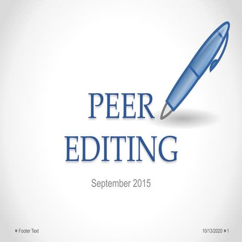 Peer Editing Oct 2020 | PPT