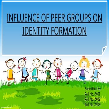 understanding the self - Peer group influence | PPTX