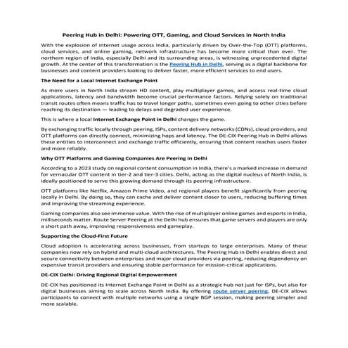 Peering Hub in Delhi: Powering OTT, Gaming, and Cloud Services in North ...