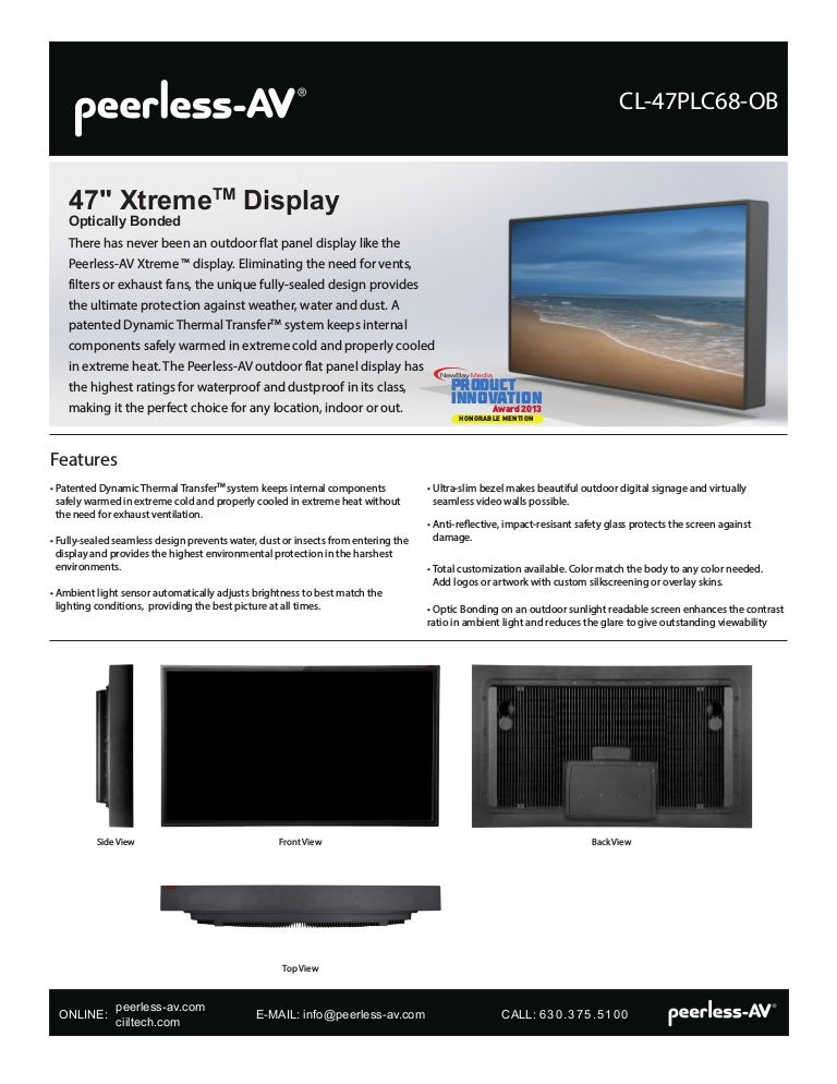 Peerless 47 inch outdoor monitor