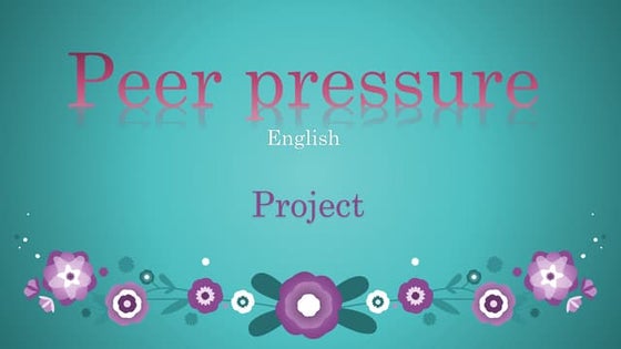 Peer pressure | PPT | Education