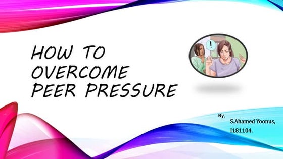 Peer pressure | PPT | Education