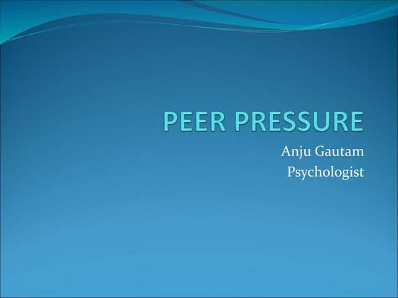Peer pressure | PPT | Education