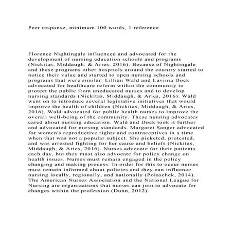 Peer response, minimum 100 words, 1 referenceFlorence Nigh.docx ...