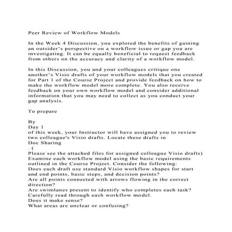 Peer Review of Workflow ModelsIn the Week 4 Discussion, you ex.docx | Desktop Publishing ...