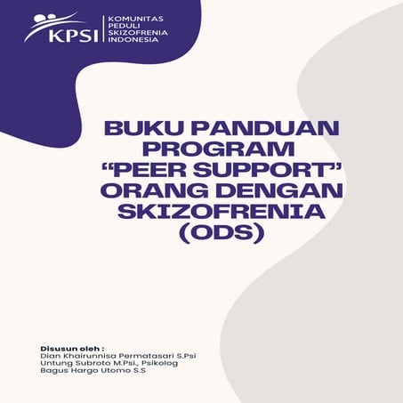 PEER SUPPORT Orang Dengan Skizofrenia di KPSI | PDF
