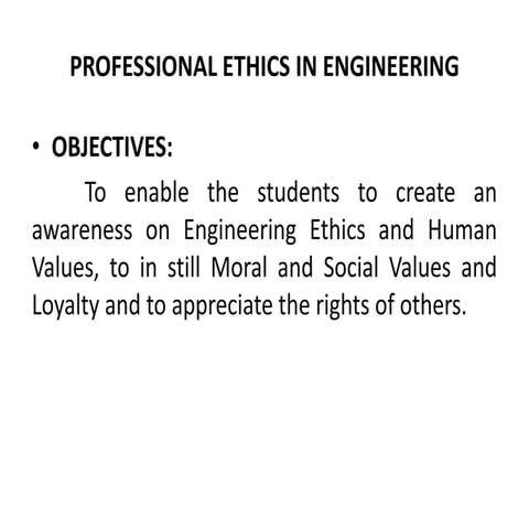 GE8076- PROFESSIONAL ETHICS IN ENGINEERING | PPT