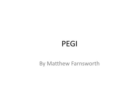 Pegi powerpoint | PPT