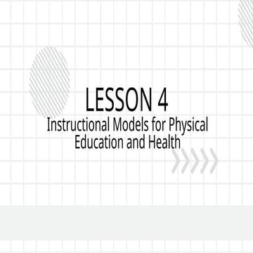 INSTRUCTIONAL MODELS FOR PHYSICAL EDUCATION | PPTX