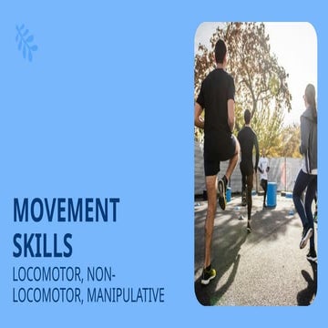 NON/LOCOMOTOR MOVEMENTS | PPTX