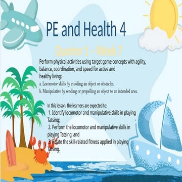 Grade 4 PE AND HEALTH WEEK 7 Quarter 1 Mapeh | PPTX