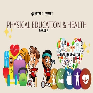 PE&Health 4 Quarter 1 Week 1 Powerpoint.pdf