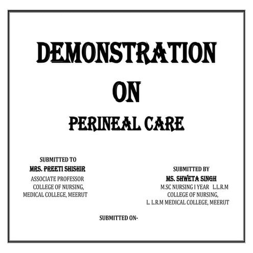 perineal care.docx.pdf Obstetrics and gynecological nursingh | PDF