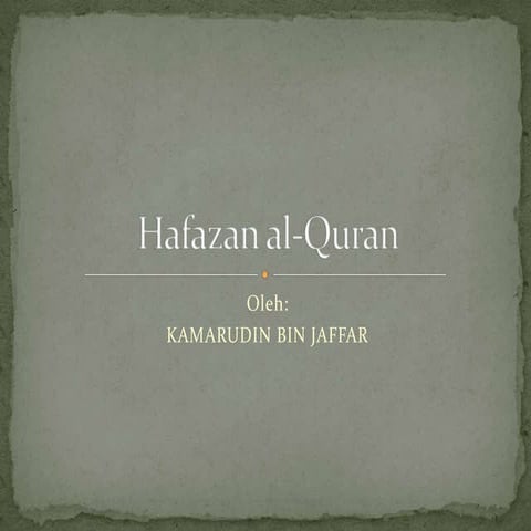 hafazan al-Quran | PPTX