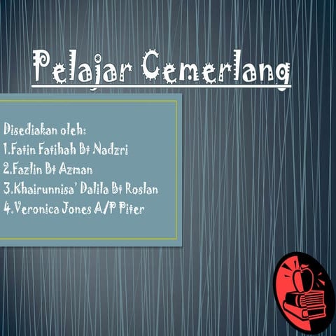 Pelajar Cemerlang Assignment Computer App Pptx