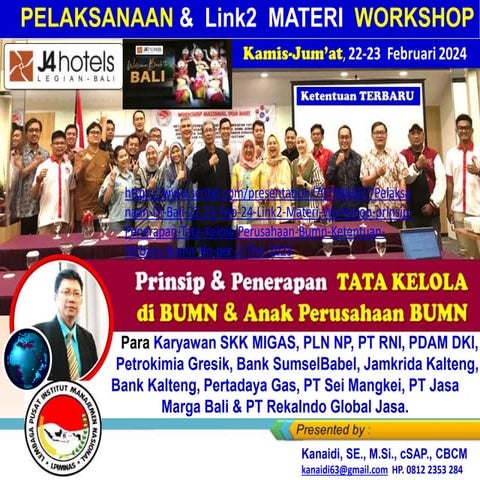 PELAKSANAAN & Link2 MATERI Workshop _Prinsip & Penerapan TATA KELOLA Perusahaan BUMN (Ketentuan ...
