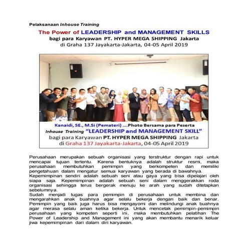 Inhouse Training "The Power of LEADERSHIP & MANAGEMENT SKILL" para Karyawan PT. HYPER MEGA ...