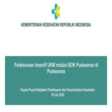 Pelaksanaan Insentif UKM melalui BOK Puskesmas di Puskesmas_29 Juli 2022.pdf