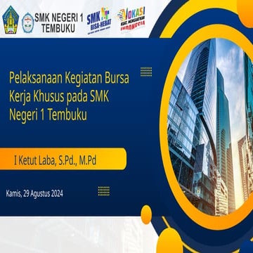 Pelaksanaan Kegiatan Bursa Kerja Khusus pada SMK Negeri 1 Tembuku.pptx