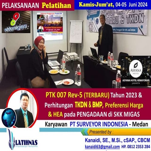 PELAKSANAAN + Link2 MATERI Pelatihan_ "PTK 007 Rev-5 Tahun 2023 & Perhitungan TKDN, BMP ...