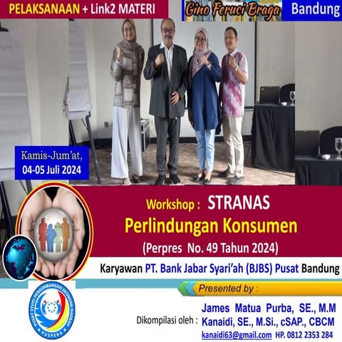 PELAKSANAAN + Link2 Materi Workshop_ "STRANAS-Perlindungan Konsumen (PerPres No.49 Thn 2024)". | PPT