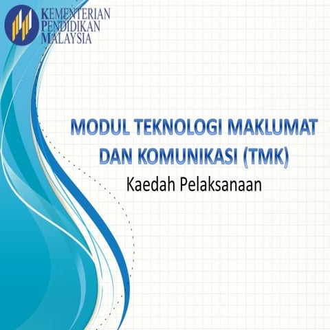 Pelaksanaan tmk thn 1 | PPT