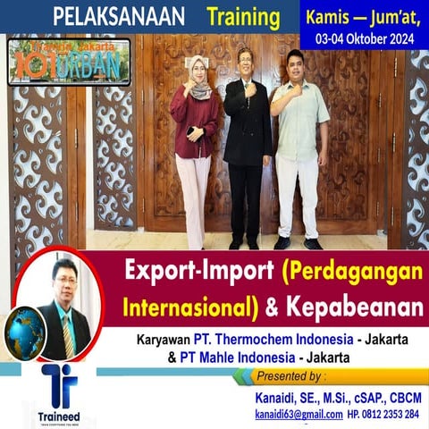 PELAKSANAAN + Link2 MATERI Training_ "Effective EXPORT-IMPORT (Perdagangan International ...