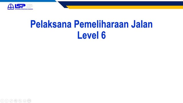 pelaksana pemeliharaan jalan level 6.pptx