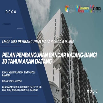 PELAN PEMBANGUNAN BANDAR KAJANG-BANGI 30 TAHUN AKAN DATANG.pptx
