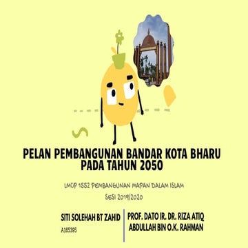 Pelan Pembangunan Bandar Kota Bharu pada tahun 2050 | PDF