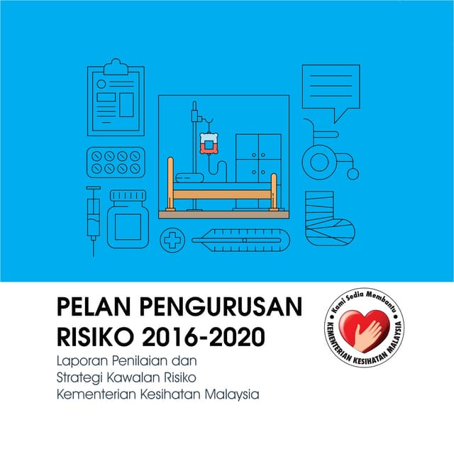 Pelan pengurusan risiko_kkm_2016-2020 | PDF