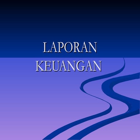 Pelaporan-Bisnis-Keuangan-Perusahaan-Pertemuan-2b.ppt