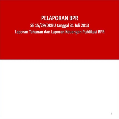 Pelaporan bpr 02032015 | PPTX