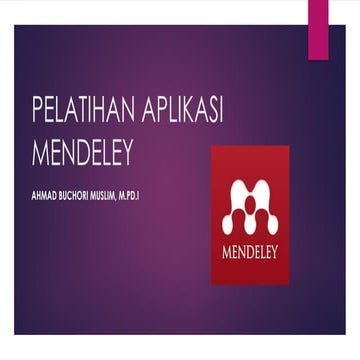 Menggunakan Mendeley | PPTX