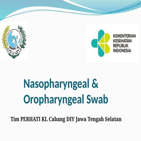 Pelatihan swab nasofaring dan orofaring yang benar | PPTX