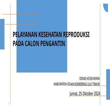 Pelayanan kesehatan reproduksi Pada Catin.pptx
