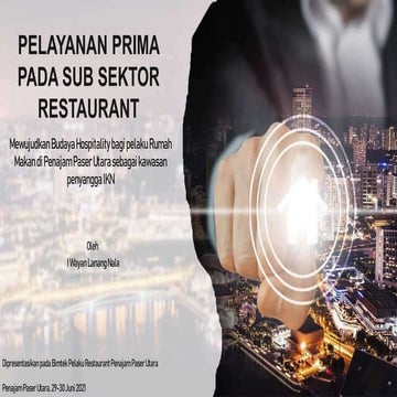 Pelayanan Prima bagi pelaku industri rumah makan PPU.pptx