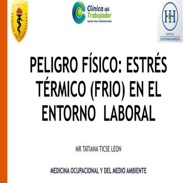 PELIGRO FÍSICO ESTRES TERMICO -FRIO.pptx