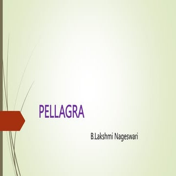 Pellagra vitamin deficiency and treatment.pptx