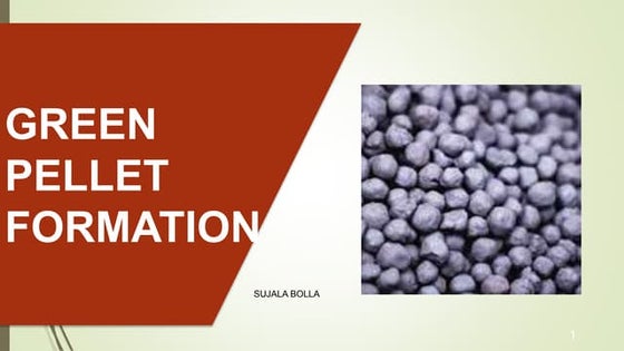 pelletization process by Kshirod | PPTX | Geology | Science
