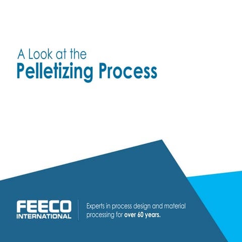 Pelletisation process | PPTX
