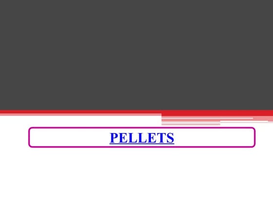 Pellets | PPTX | Geology | Science