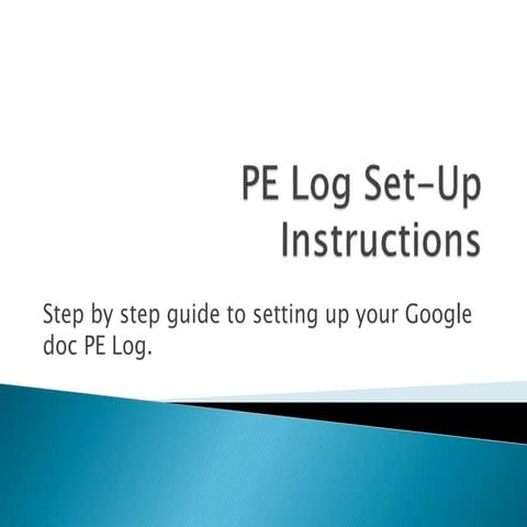 PE Log Setup Instructions 2022-2023.pptx