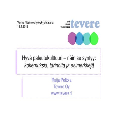 Hyvä palautekulttuuri, näin se syntyy | PPT