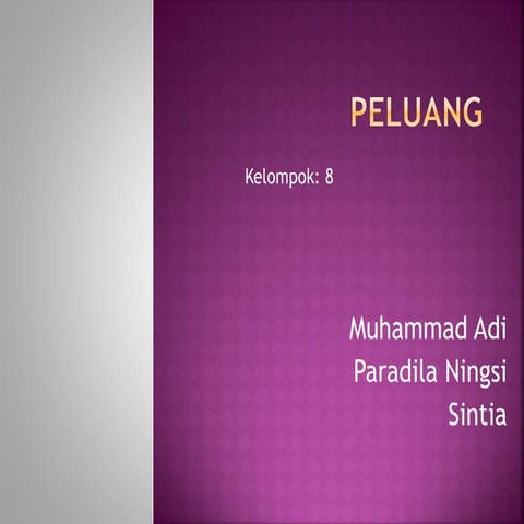 ppt singkat kel.8 peluang | PPTX
