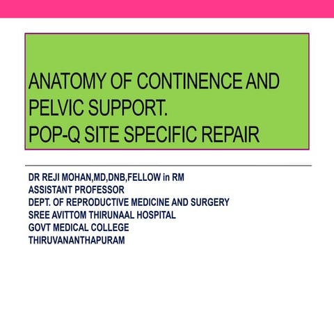 PELVIC FLOOR ANATOMY AND REPAIR.pptx FOR TEACHING | PPTX