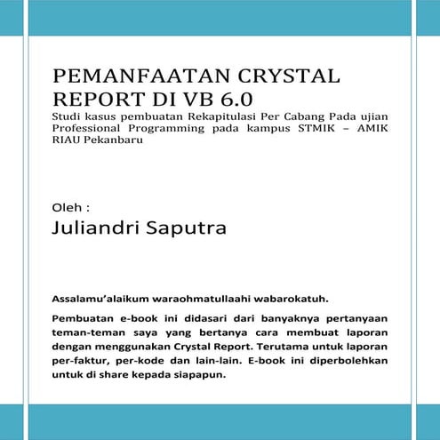 Pemanfaatan crystal report 8,5 pada VB6 | PDF