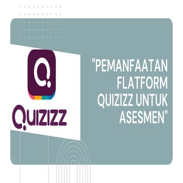 Pemanfaatan Quizizz Untuk Asesmen Pembelajaran | PDF